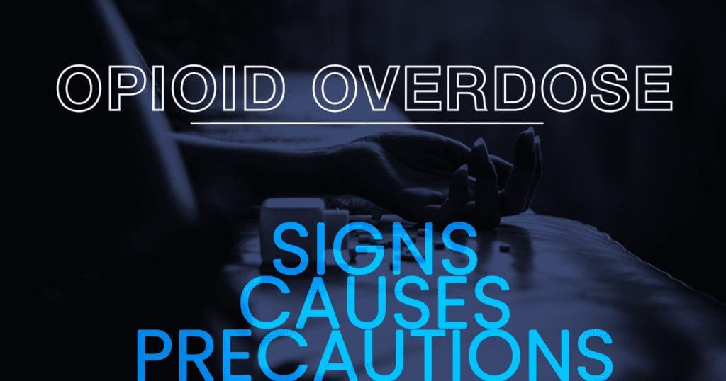 Opioid Overdose: Causes, Signs, And Precautions | Anchored Tides Recovery